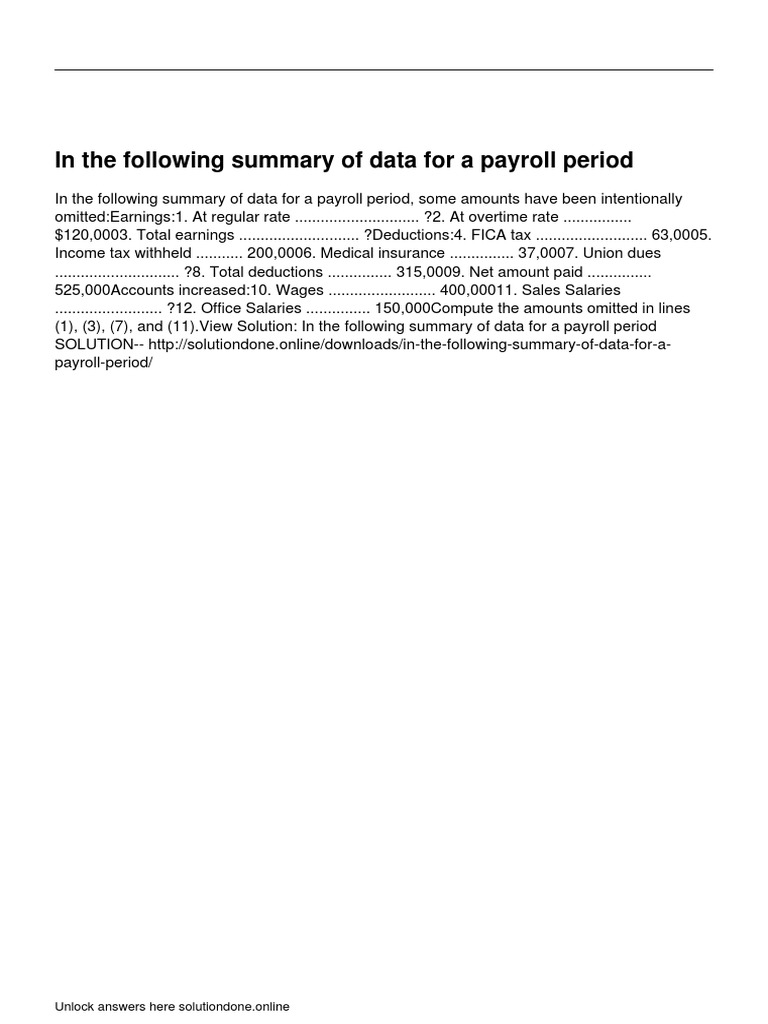 In The Following Summary of Data For A Payroll Period: Unlock Answers Here Solutiondone - Online ...