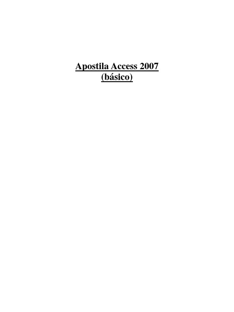 Apostila Access 2007 Basico | PDF | Microsoft Access | Janela (informática)