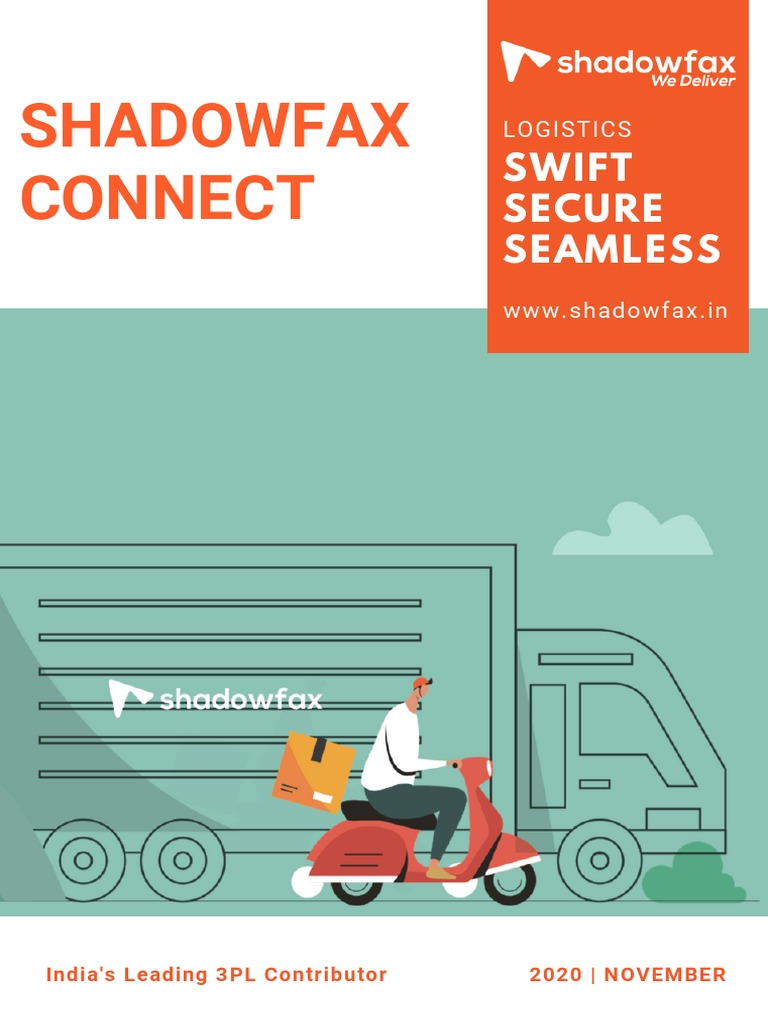 Shadowfax Connect: Swift Secure Seamless | PDF | Logistics | Retail