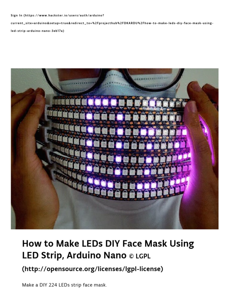 How To Make LEDs DIY Face Mask Using LED Strip, Arduino Nano - Arduino ...