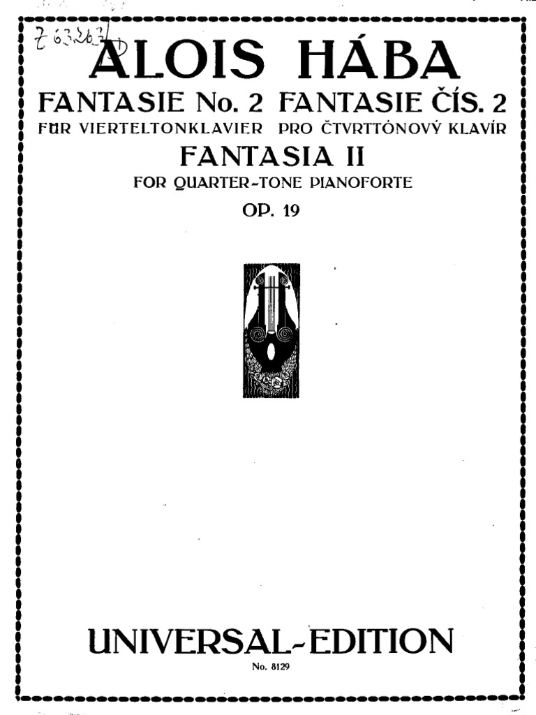 Alois Haba - Fantasia II For Quarter-Tone Piano | PDF