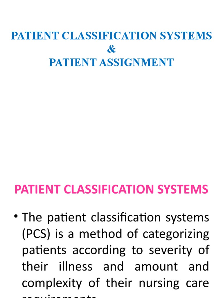Patient Classification & Assignment | PDF | Nursing | Medicine