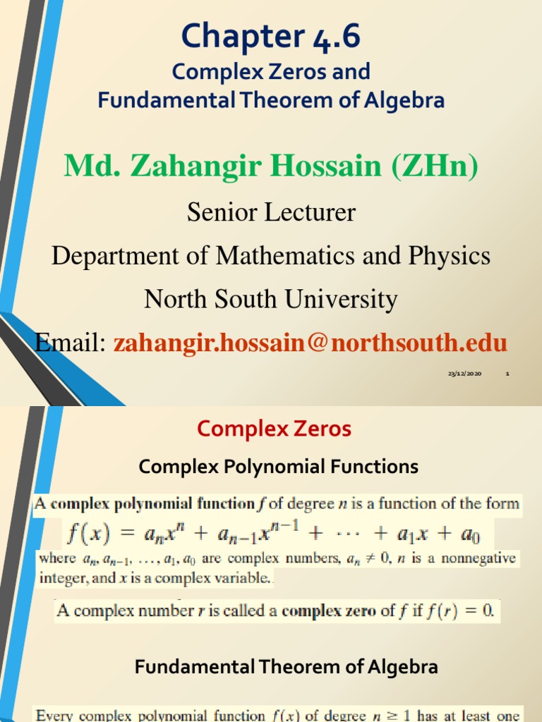 Md. Zahangir Hossain (ZHN) : Complex Zeros and Fundamental Theorem of ...
