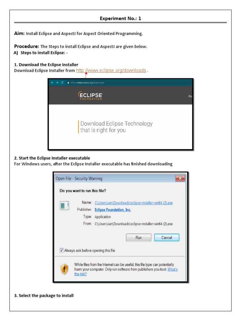 Experiment No.: 1 Aim: Procedure:: A) Steps To Install Eclipse: - 1 ...