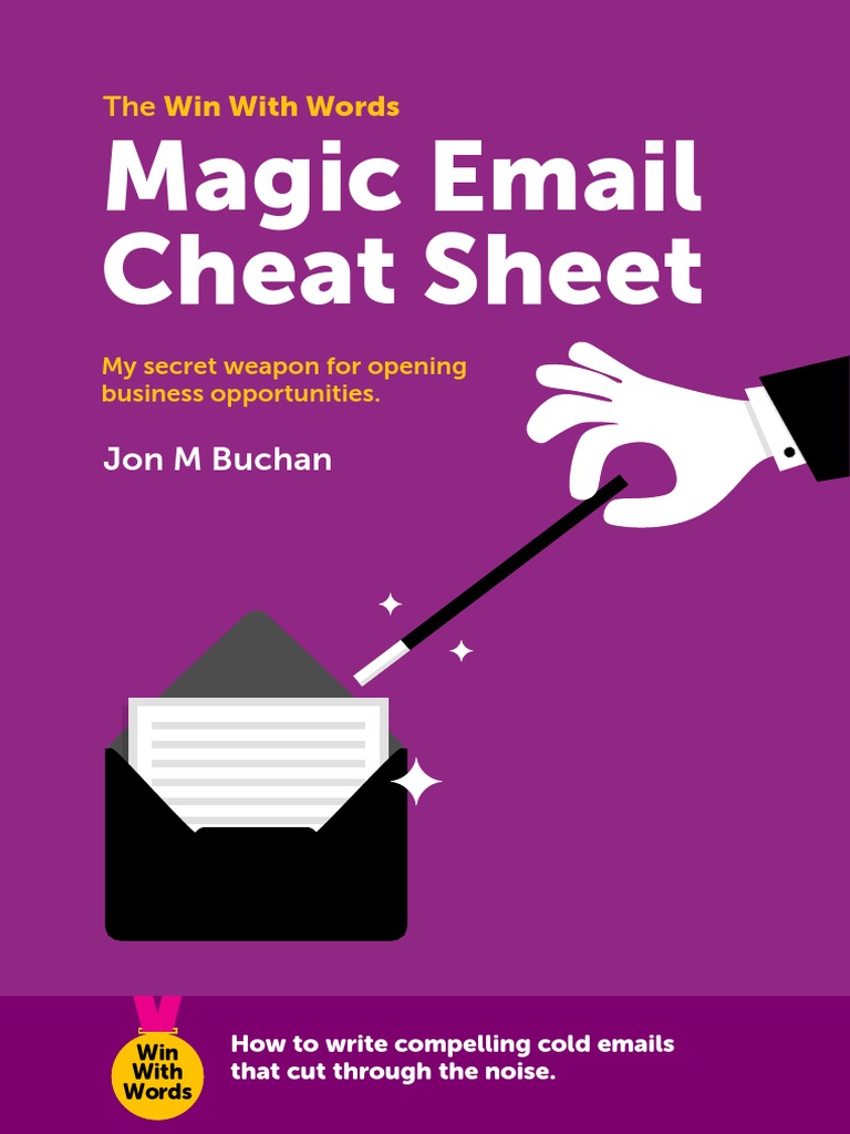 Magic Email Cheat Sheet by Jon Buchan | PDF | Persuasion | Direct Marketing