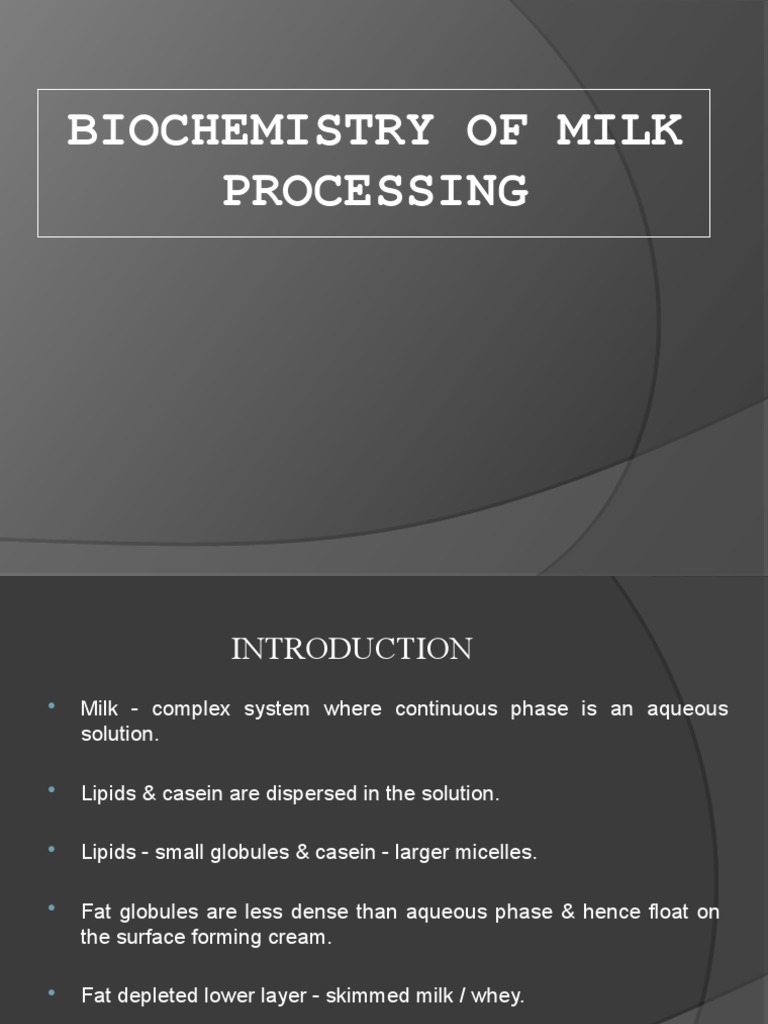Biochemistry of Milk Processing | PDF | Milk | Chemistry
