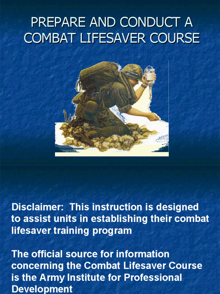 Prepare and Conduct A Combat Lifesaver Course | PDF | Test (Assessment ...