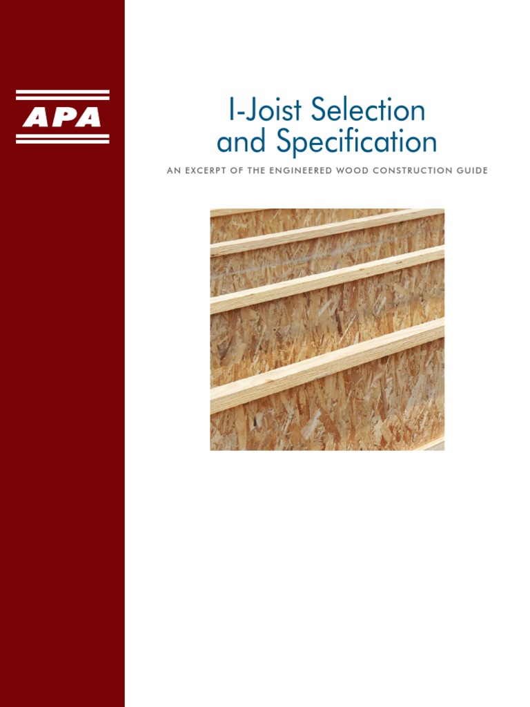 APA Engineered Wood Construction Guide Excerpt I-Joist Selection and ...