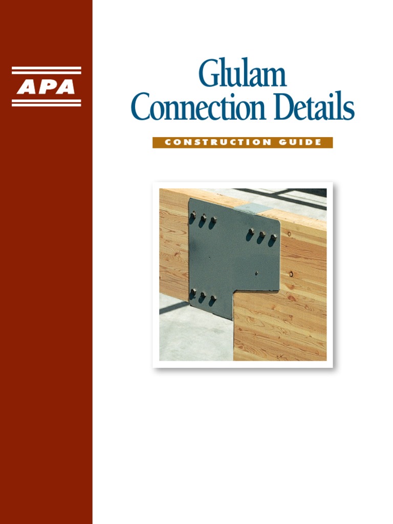 Glulam Connection Detail PDF | PDF | Beam (Structure) | Truss