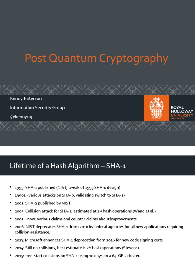 Post Quantum Cryptography: Kenny Paterson Information Security Group ...