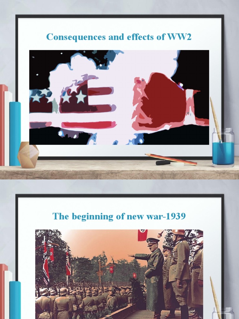 Consequences and Effects of WW2 | PDF