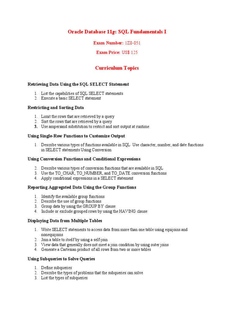 Oracle Database 11g: SQL Fundamentals I: Exam Number: 1Z0-051 Exam Price: US$ 125 | PDF ...