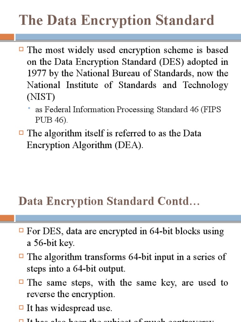 The Data Encryption Standard: As Federal Information Processing ...