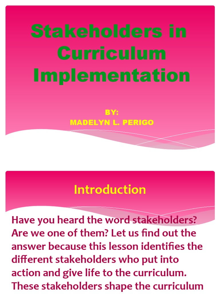 Roles of Stakeholders in Curriculum Implementation | PDF | Curriculum ...
