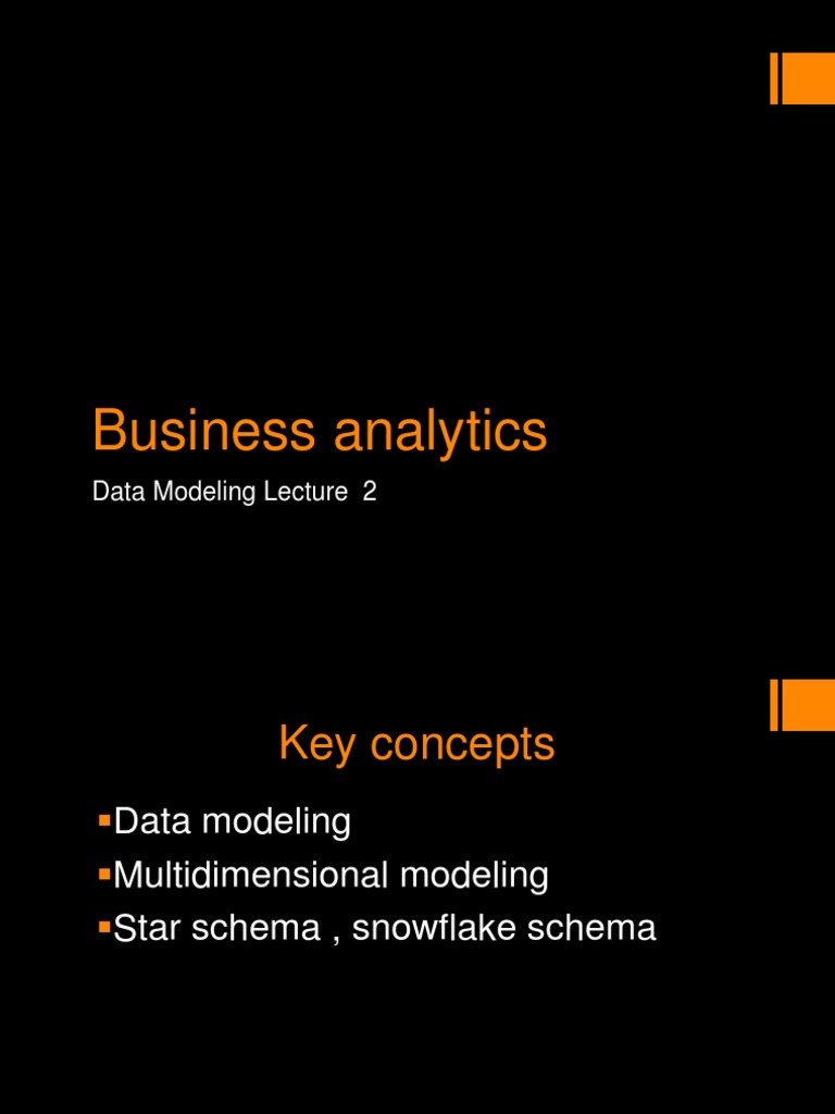 Busiess Analytics Data Modeling Lecture 2 | PDF | Data Model ...