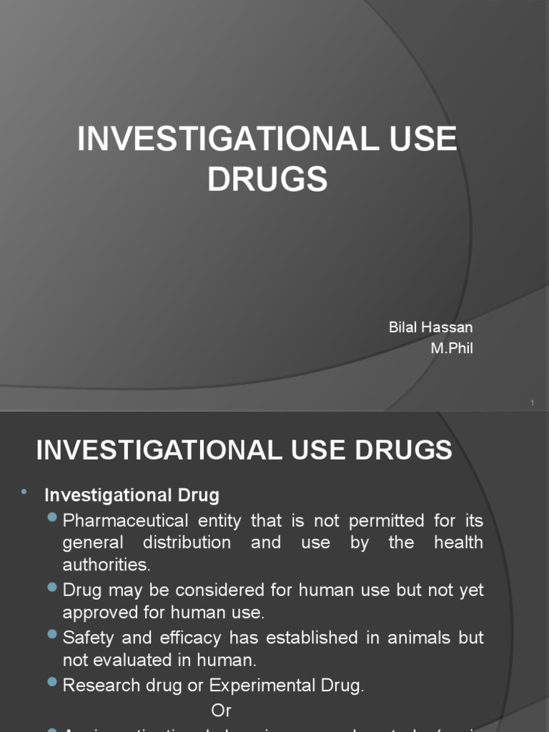 Investigational Use of Drugs | PDF | Clinical Trial | Pharmacy
