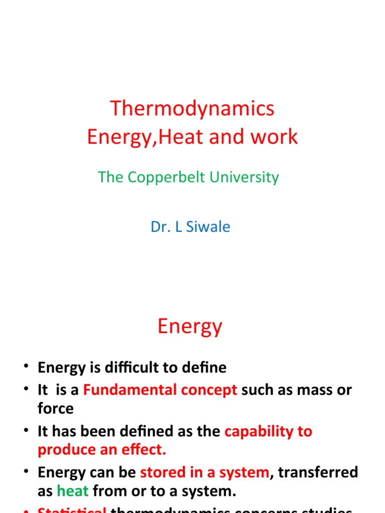 Thermodynamics Energy, Heat and Work: The Copperbelt University | PDF ...