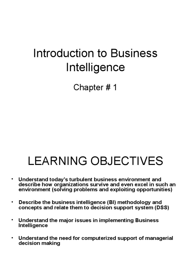 Introduction to Business Intelligence Chapter 1 | PDF | Business Intelligence | Decision Support ...