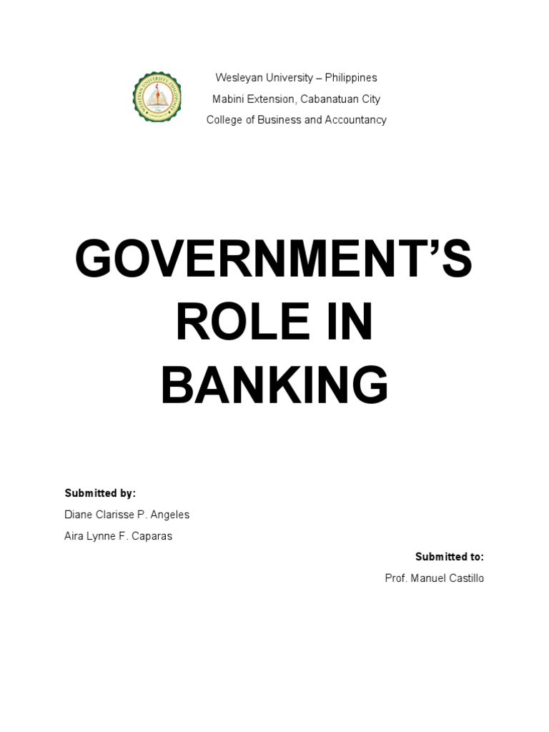 Government'S Role in Banking | PDF | Bank Regulation | Deposit Insurance