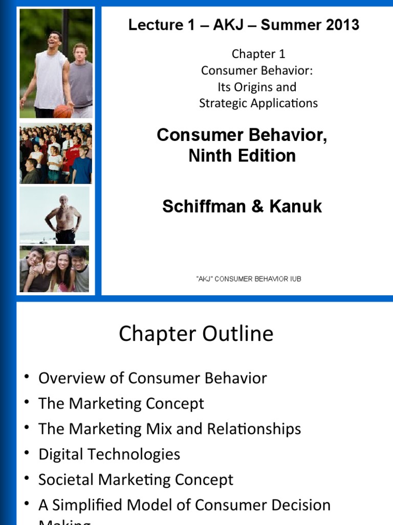 Consumer Behavior Ninth Edition Schiffman Kanuk Lecture 1 Akj