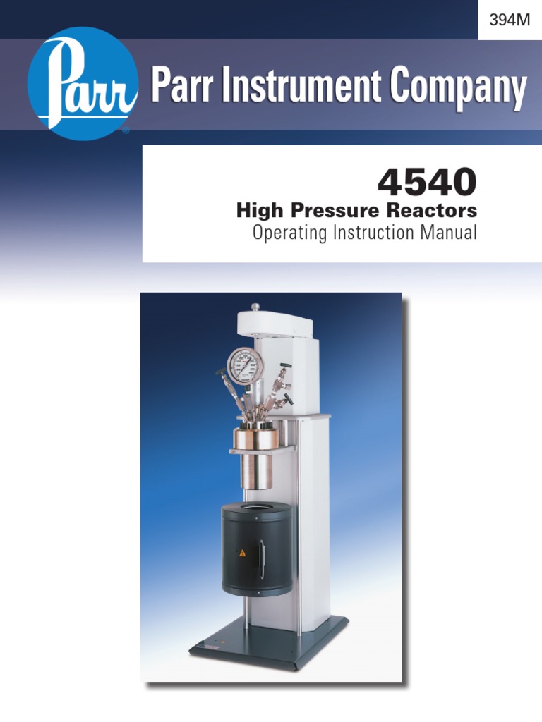 394M - Parr - 4540 High Pressure Reactor Inst PDF | PDF | Valve ...