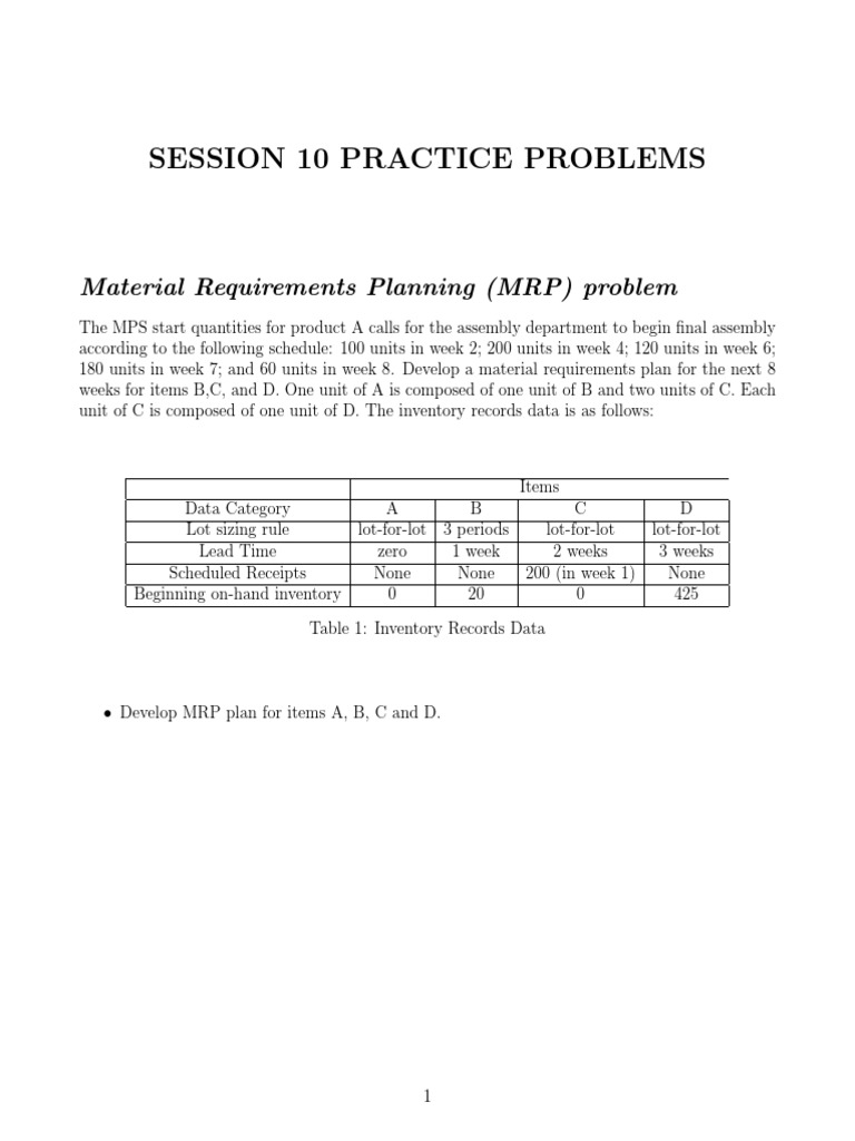 Session 10 Practice Problems: Material Requirements Planning (MRP ...