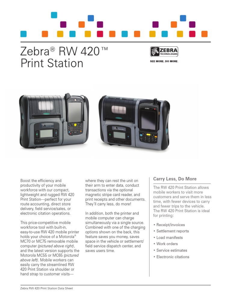 Zebra RW 420™ Print Station: Carry Less, Do More | PDF | Battery ...