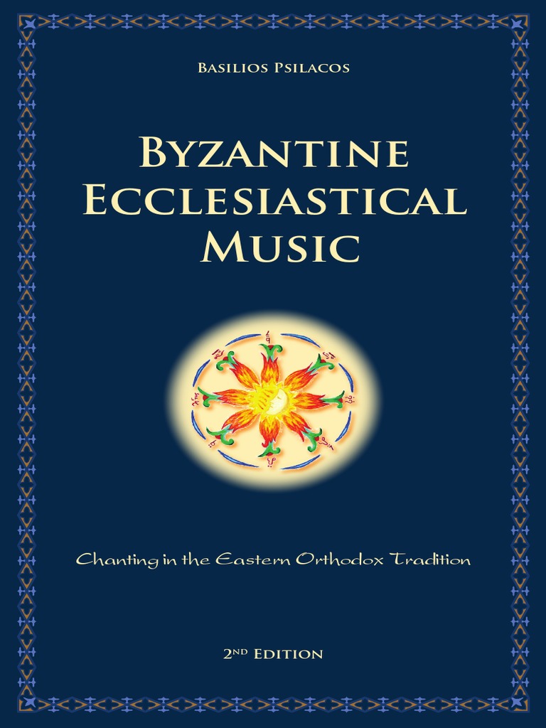 Byzantine Ecclesiastical Music Chanting PDF | PDF