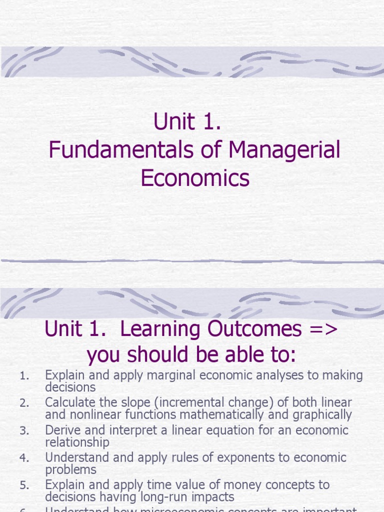 Unit 1. Fundamentals of Managerial Economics | PDF | Net Present Value ...