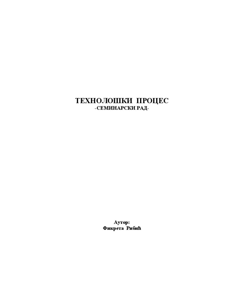KARTA TEHNOLOSKOG PROCESA-seminarski Rad | PDF