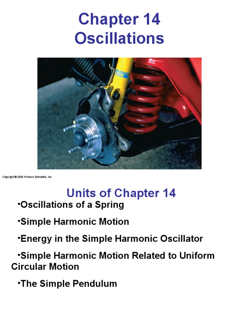 PSE4 - Lecture - Ch14 - Oscillations | PDF | Oscillation | Physical Quantities