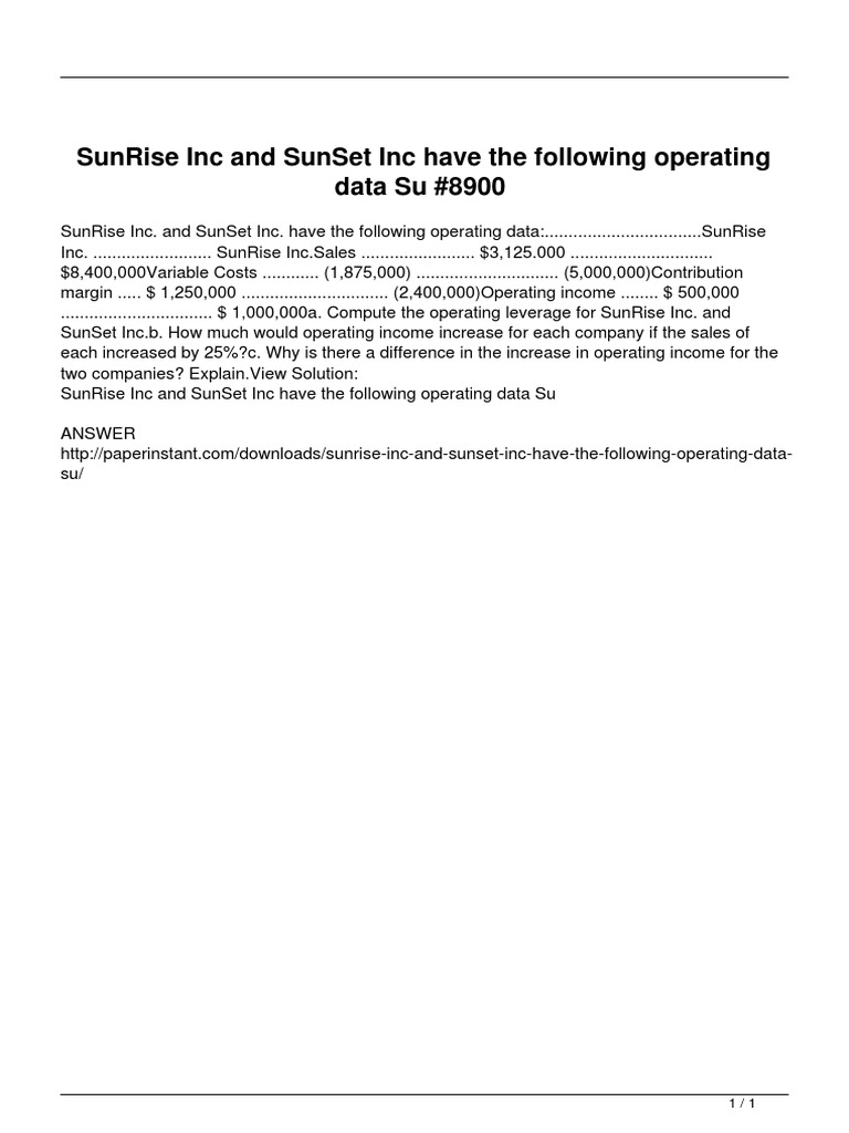 Sunrise Inc and Sunset Inc Have The Following Operating Data Su | PDF