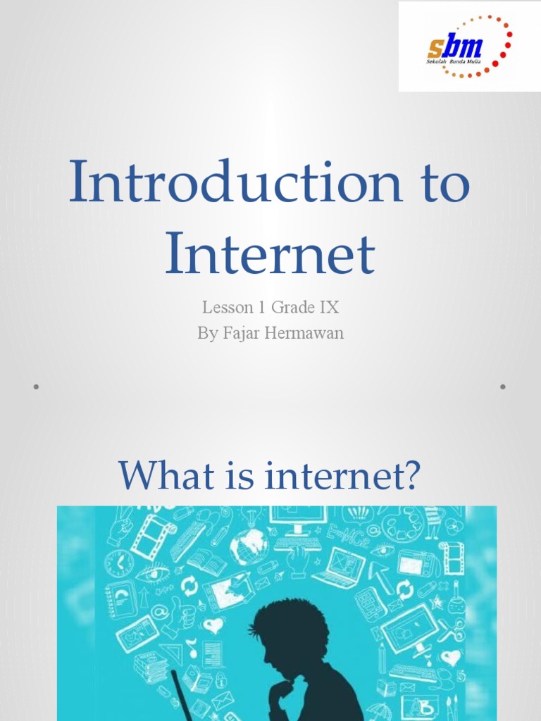 Introduction To Internet: Lesson 1 Grade IX by Fajar Hermawan | PDF