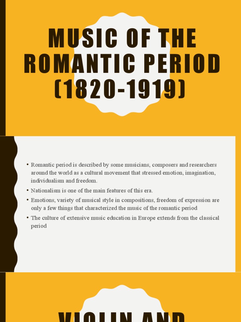 Music of The Romantic Period (1820-1919) | PDF