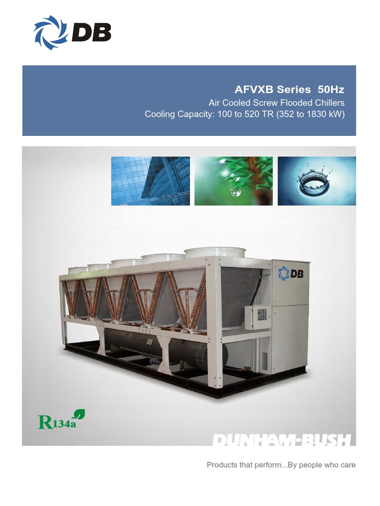 Dunham-Bush Air Cooled Chiller Overview | PDF | Pump | Engineering ...