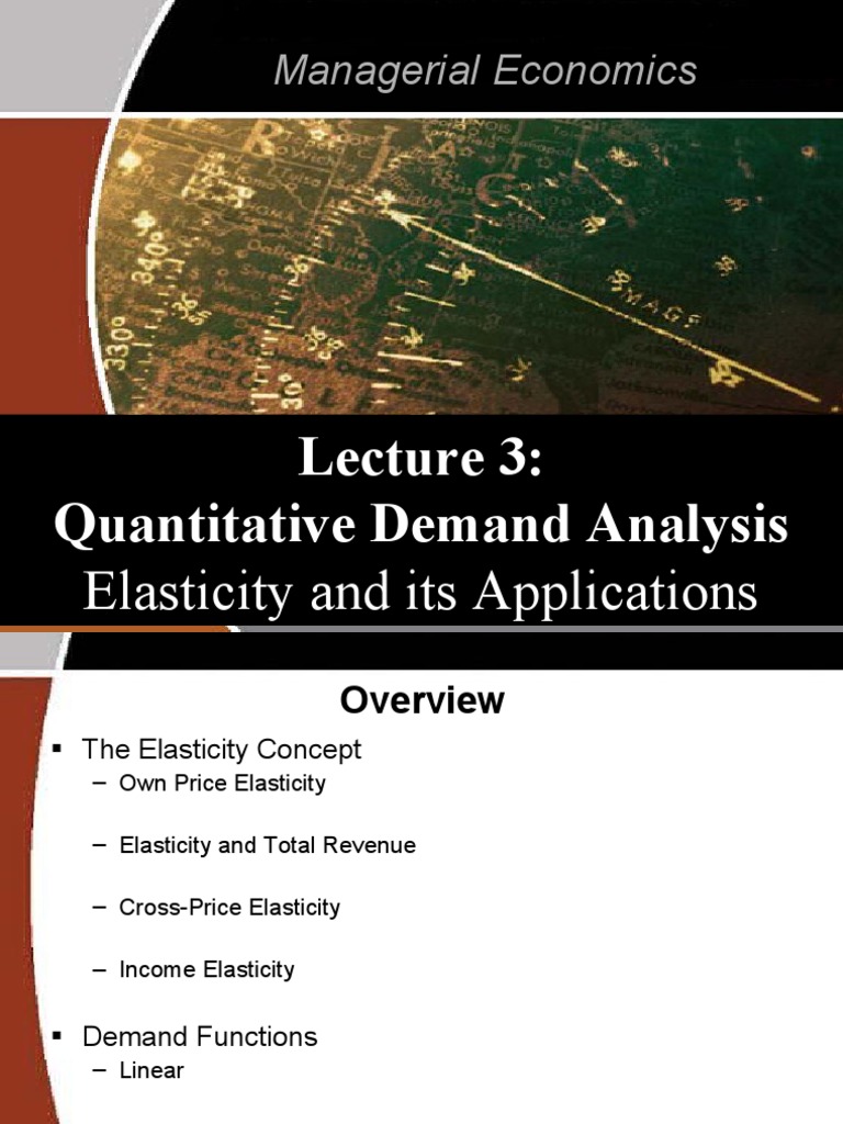 Managerial Economics: Quantitative Demand Analysis | PDF | Demand | Price Elasticity Of Demand