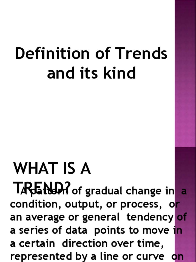 Definition of Trends | PDF | Fashion | Fashion Design