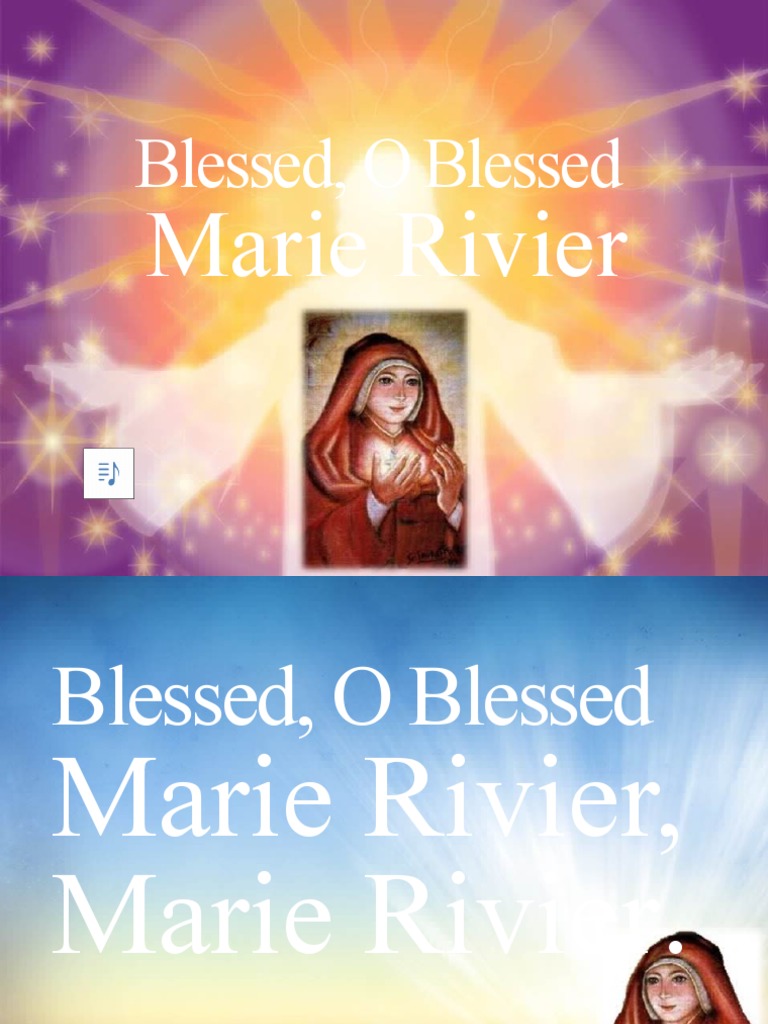 Blessed O Blessed Marie Rivier | PDF