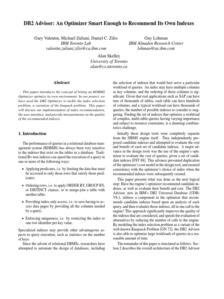 DB2 Advisor: An Optimizer Smart Enough To Recommend Its Own Indexes ...