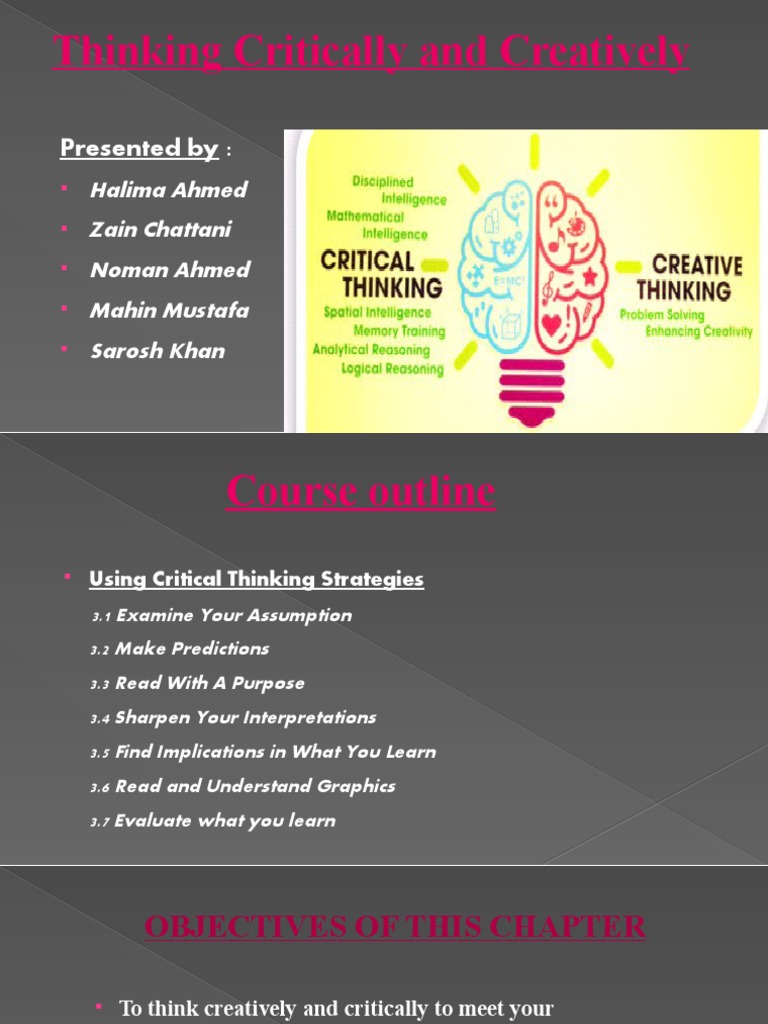 CRITICAL AND CREATIVE THINKING Presentation 111111 (Autosaved) - 1 ...