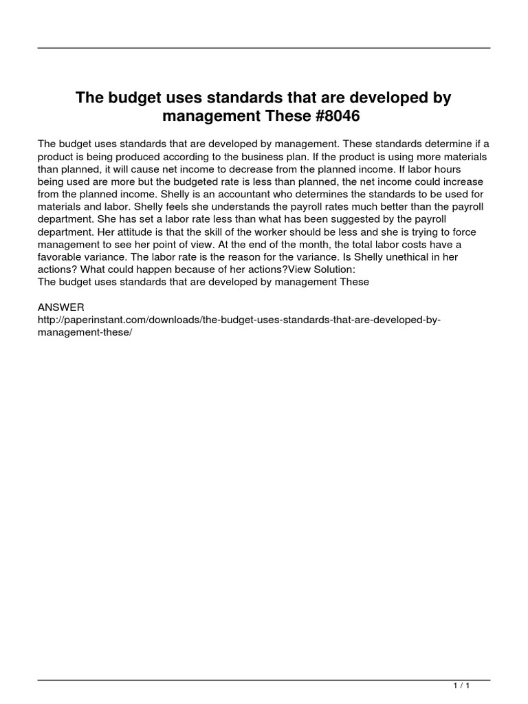 The Budget Uses Standards That Are Developed by Management These | PDF