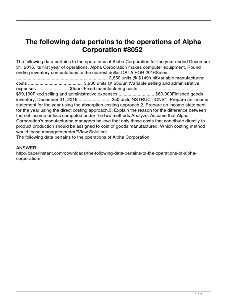 The Following Data Pertains To The Operations of Alpha Corporation | PDF