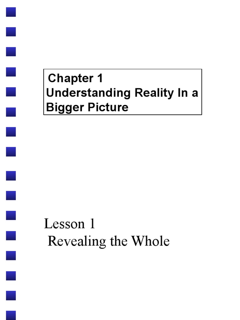 1 Understanding Reality in A Bigger Picture | PDF | Dialectic | Rationalism