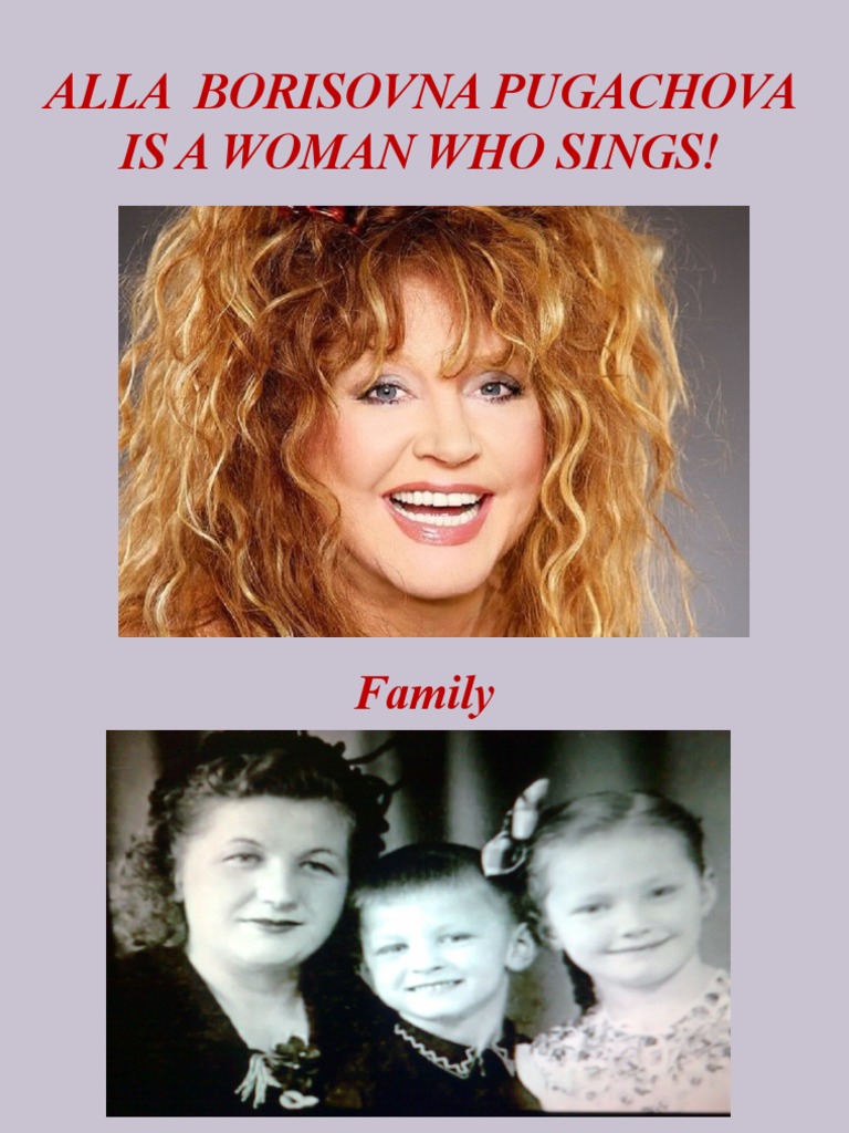 ALLA Borisovna PUGACHOVA Is A Woman Who Sings | PDF