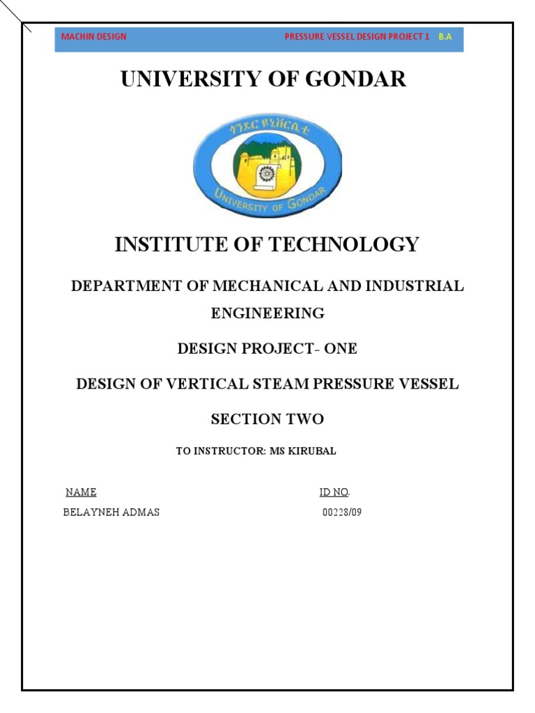 Design of a Vertical Steam Pressure Vessel | PDF | Pipe (Fluid ...