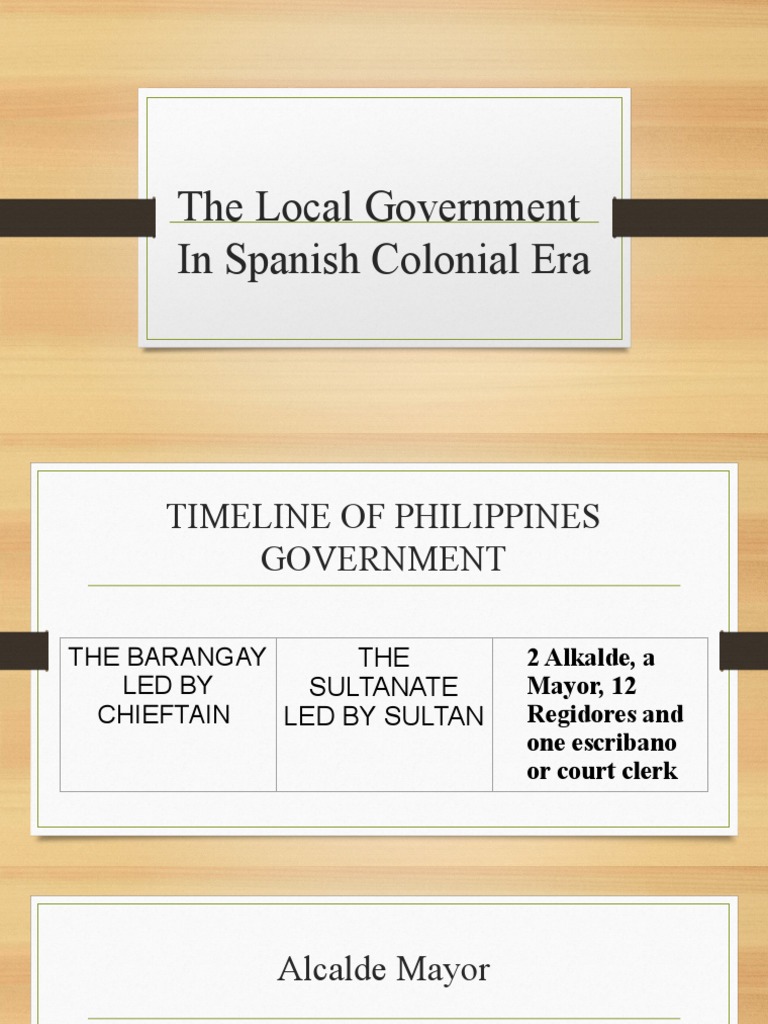 The Local Government in Spanish Colonial Era | PDF | European ...