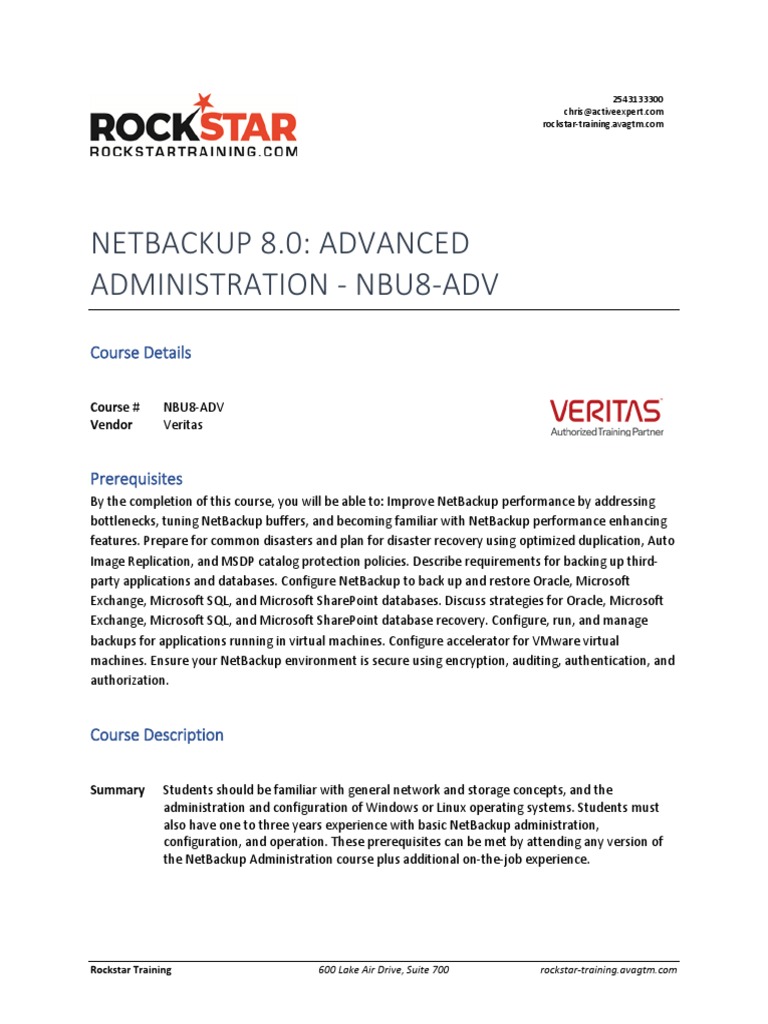 Advanced NetBackup Administration (NBU8-ADV): Course Details and ...