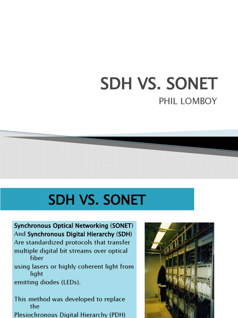 SDH vs SONET: Understanding the Differences Between Synchronous Digital Hierarchy and ...