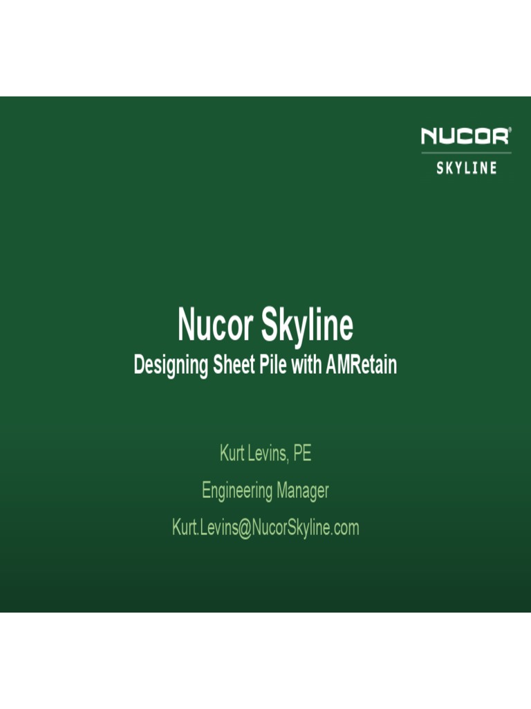 Nucor Skyline: Designing Sheet Pile With Amretain | Download Free PDF ...