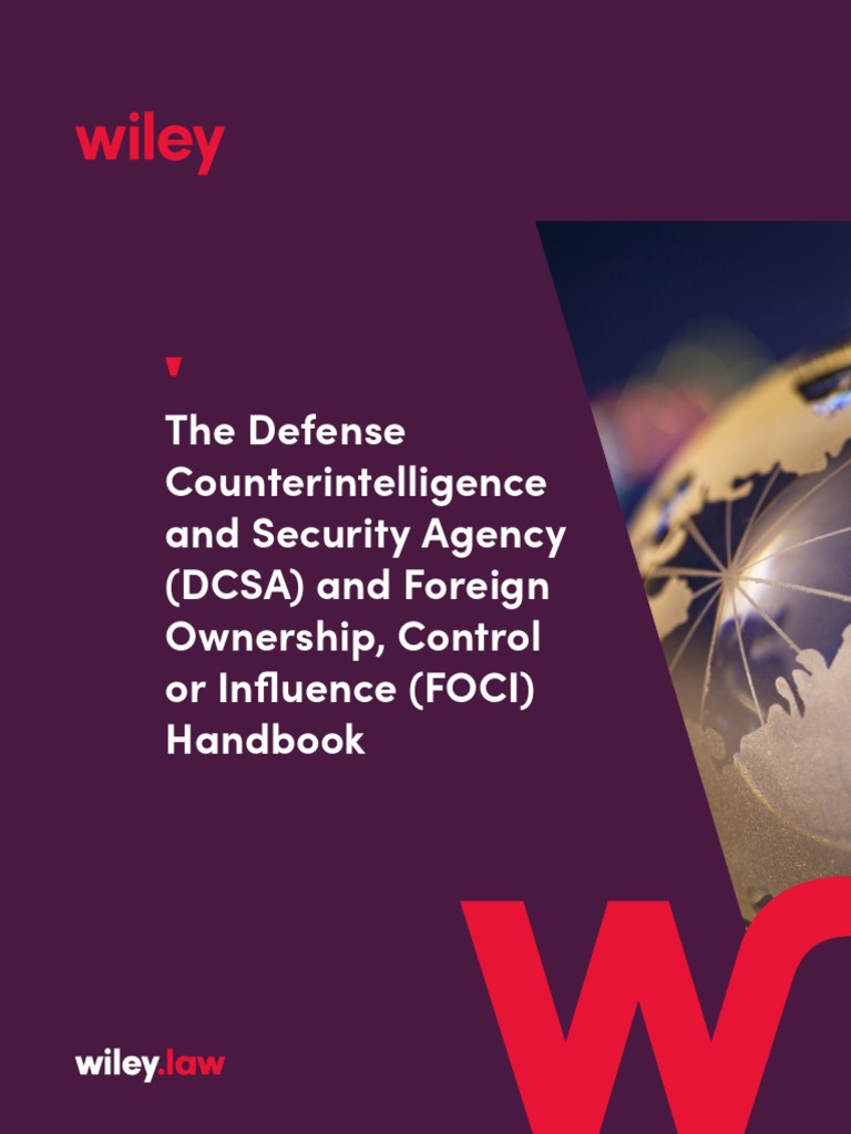 The Defense Counterintelligence and Security Agency (DCSA) and Foreign ...